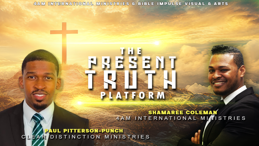 The Present Truth Platform Presents – One Week Webinar May 25th – 31st ...