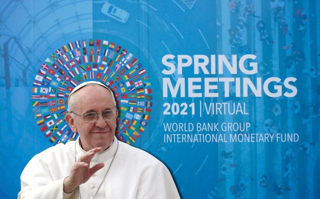 Pope Francis Calls on the World Bank Group and the International ...